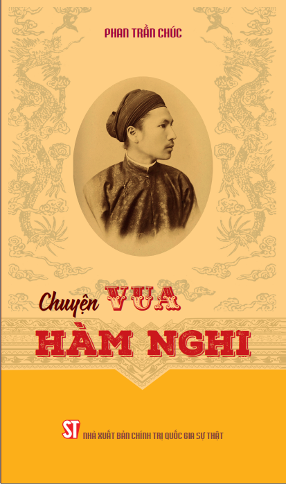 Chuyện vua Hàm Nghi - HIỆU SÁCH MỤJANG